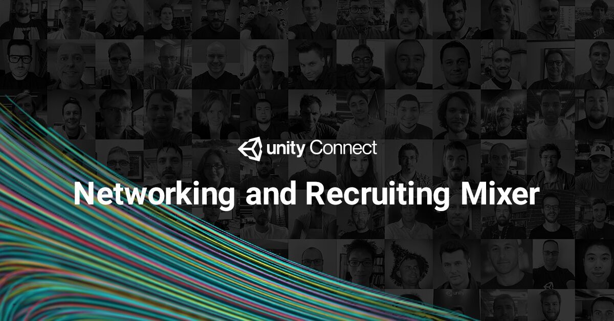 Unity Connect Networking and Recruiting Mixer - Unity Connect