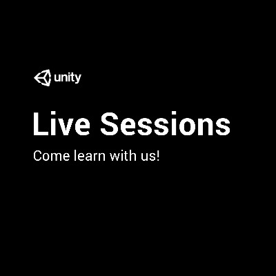 Unity Live Video Sessions - Unity Connect